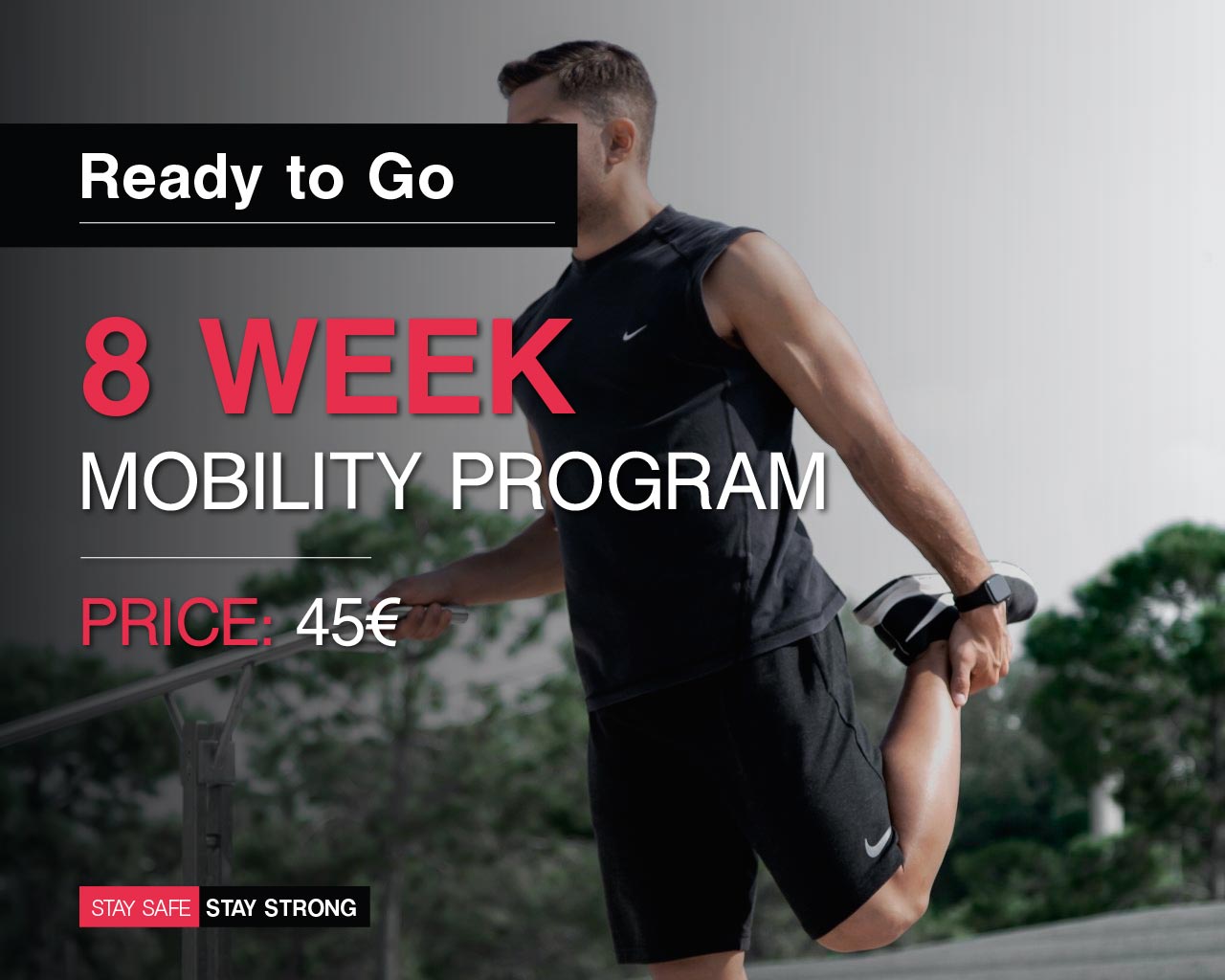 45€ Ready To Go 8 Week Mobility Plan Kaza Fitness Workout Programs